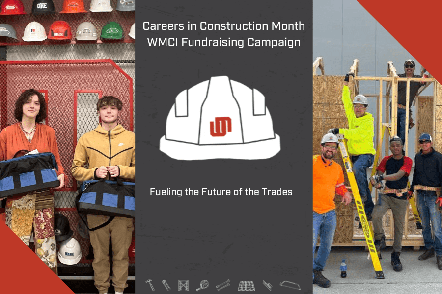 Support the Next Generation of Construction Pros | WMCI